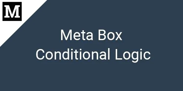 Download Meta Box Conditional Logic WordPress Plugin - MorePlugins